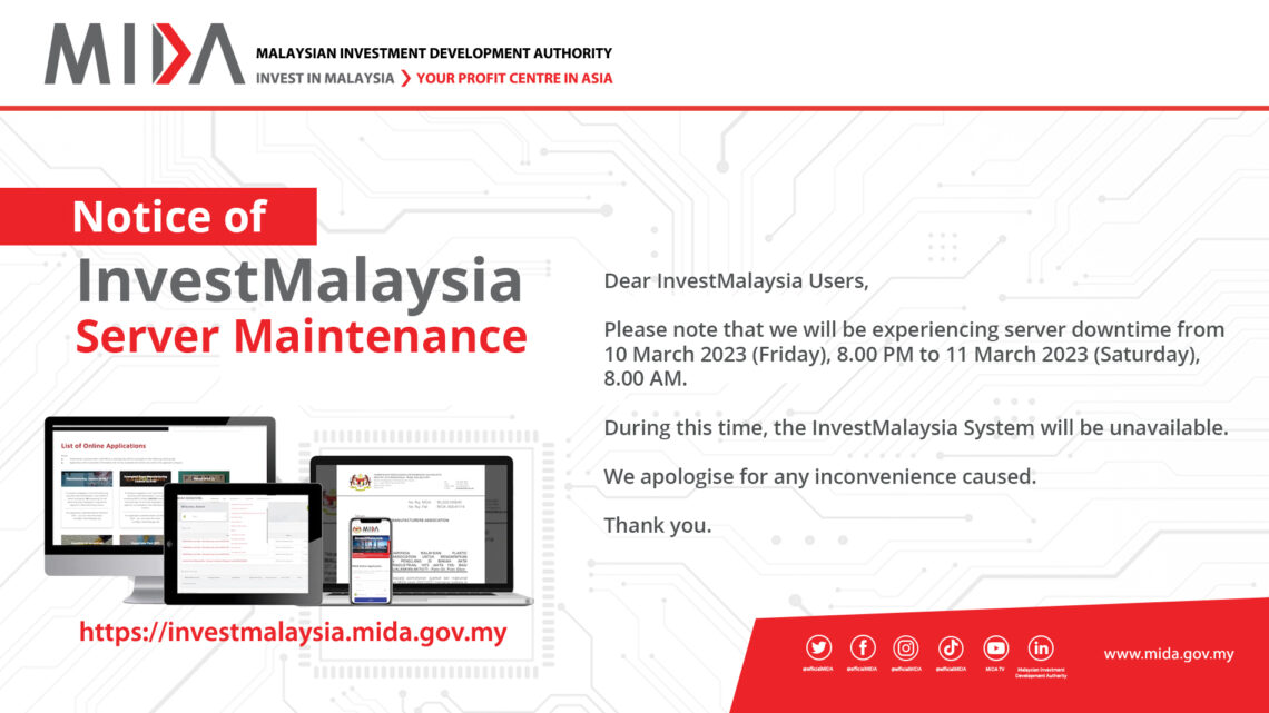 Notice of InvestMalaysia Server Maintenance - MIDA | Malaysian ...