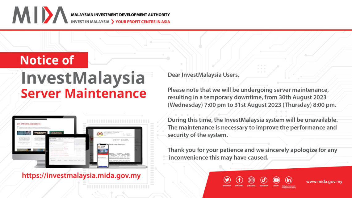 Notice of InvestMalaysia Server Maintenance - MIDA | Malaysian ...