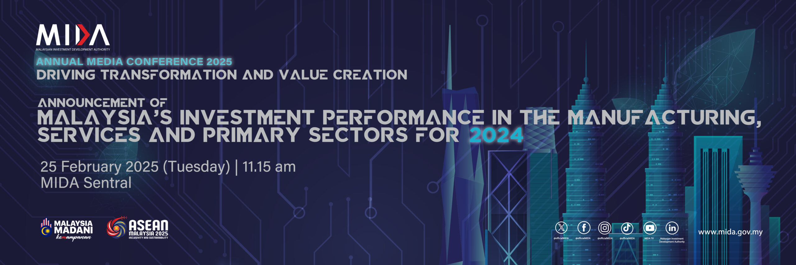 Annual Media Conference 2025 - MIDA | Malaysian Investment Development ...